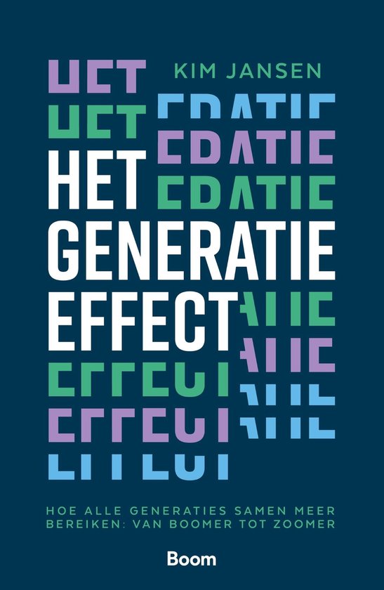 Het generatie-effect (ebook), Kim Jansen | 9789024464364 | Boeken | bol