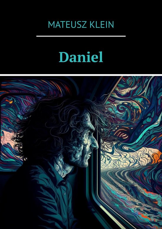 Daniel (ebook), Mateusz Klein | 9788383511832 | Boeken | bol