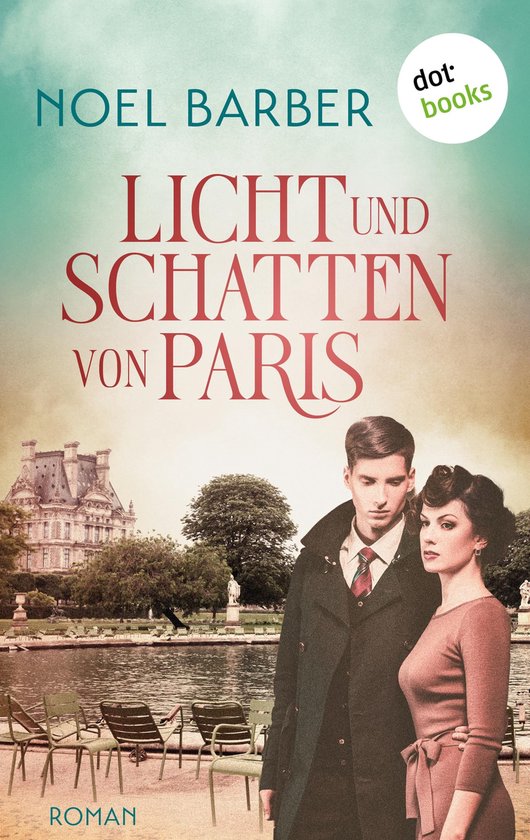 Licht und Schatten von Paris (ebook), Noel Barber | 9783986909536 | Boeken | bol