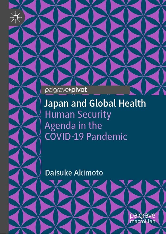Japan and Global Health (ebook), Daisuke Akimoto | 9789819709724 ...