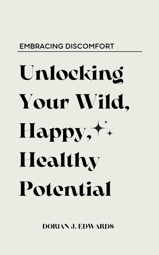 Embracing Discomfort (ebook), Dorian J. Edwards | 1230007795978 | Boeken | bol