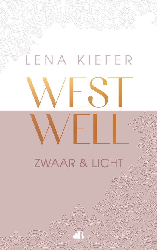 Westwell 1 - Zwaar en licht, Lena Kiefer | 9789021488806 | Boeken | bol