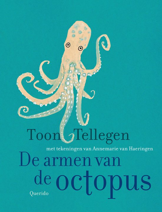 De armen van de octopus, Toon Tellegen | 9789045130392 | Boeken | bol