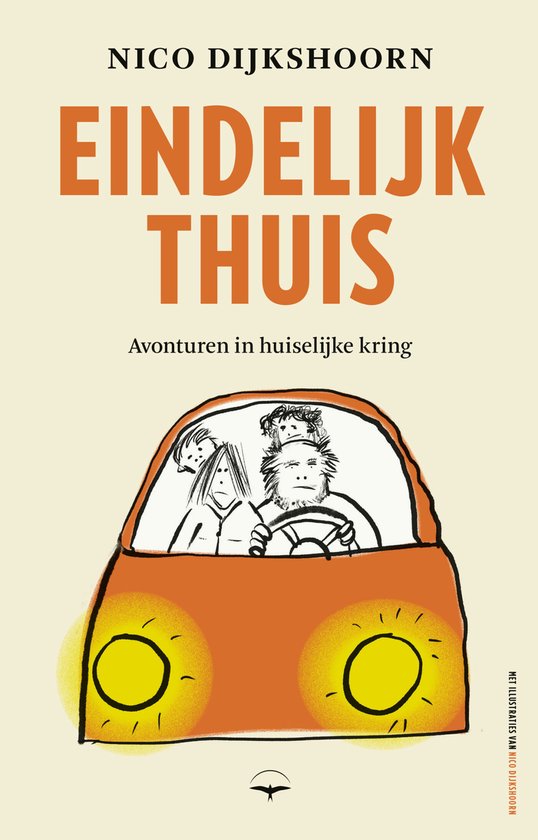Eindelijk thuis (ebook), Nico Dijkshoorn | 9789400411654 | Boeken | bol