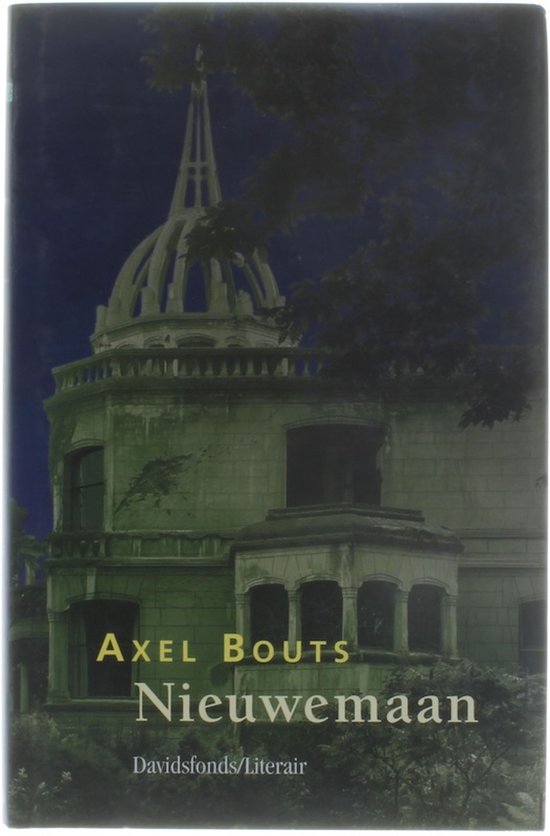 Nieuwemaan, Axel Bouts | 9789063064228 | Boeken | bol