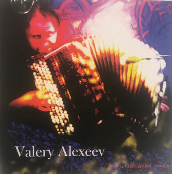 Valery Alexeev, Valery Alexeev | Muziek | bol