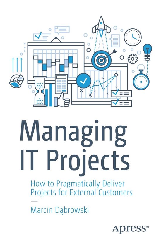 Managing IT Projects (ebook), Marcin Dabrowski | 9781484292433 | Boeken ...