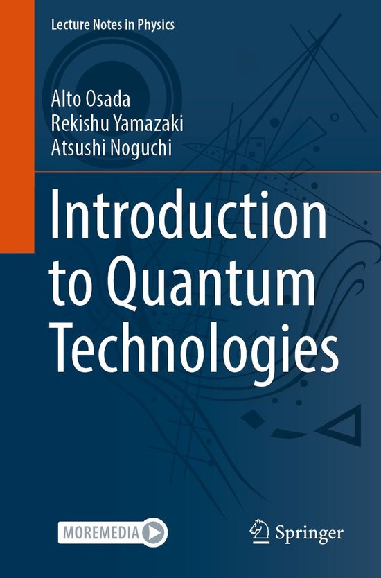 Lecture Notes in Physics 1004 - Introduction to Quantum Technologies ...