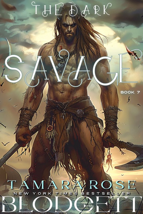 Savage 7 - The Dark Savage (ebook), Tamara Rose Blodgett ...