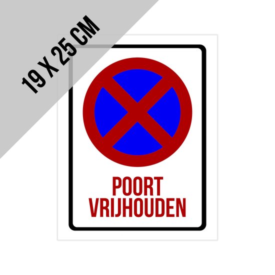 Pictogram/ bord | "Poort vrijhouden" | 19 x 25 cm | Dikte: 2 mm | Niet ...