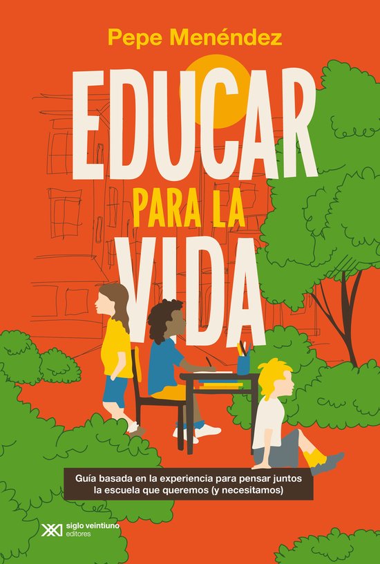 Educación que Aprende - Educar para la vida (ebook), Pepe Menéndez | 9789878013404 |... | bol