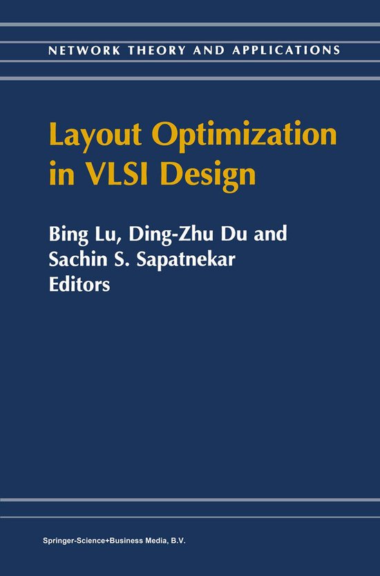 Layout Optimization in VLSI Design | 9781441952066 | Bing Lu | Boeken | bol