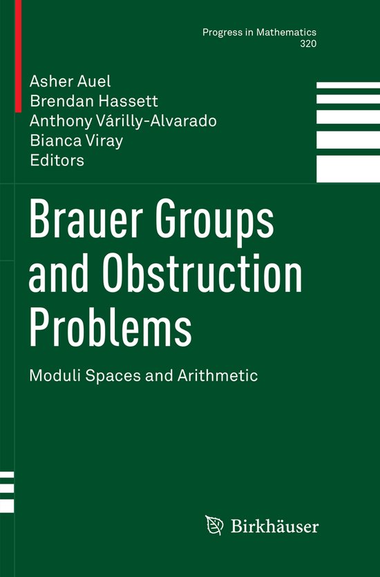 Progress in Mathematics- Brauer Groups and Obstruction Problems ...