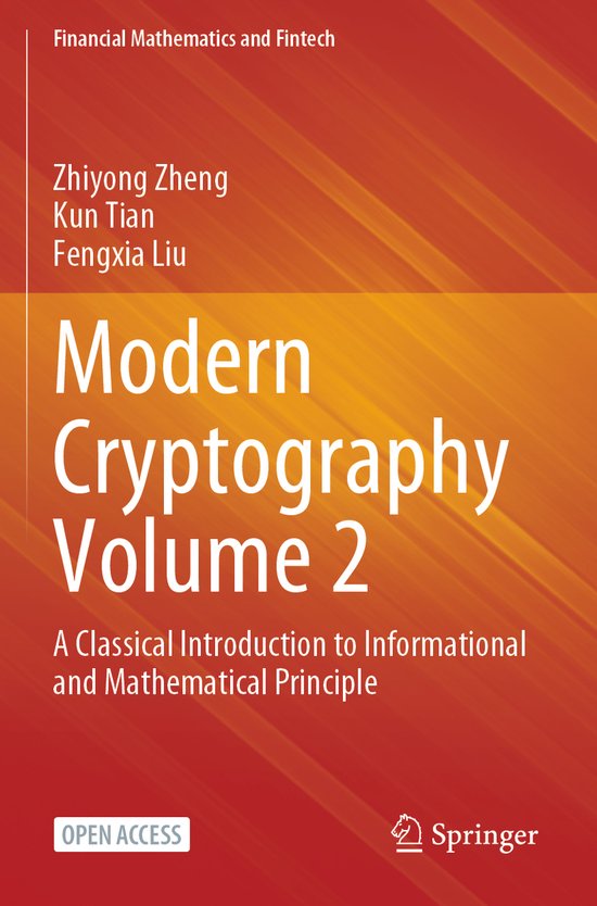 Financial Mathematics and Fintech- Modern Cryptography Volume 2 | 9789811976469 | Kun... | bol