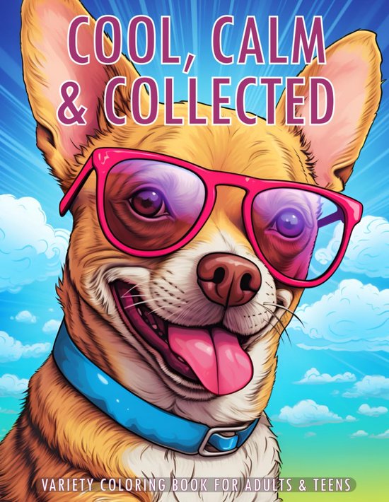 Cool, Calm & Collected Variety Coloring Book - Pretty Fantastic ...