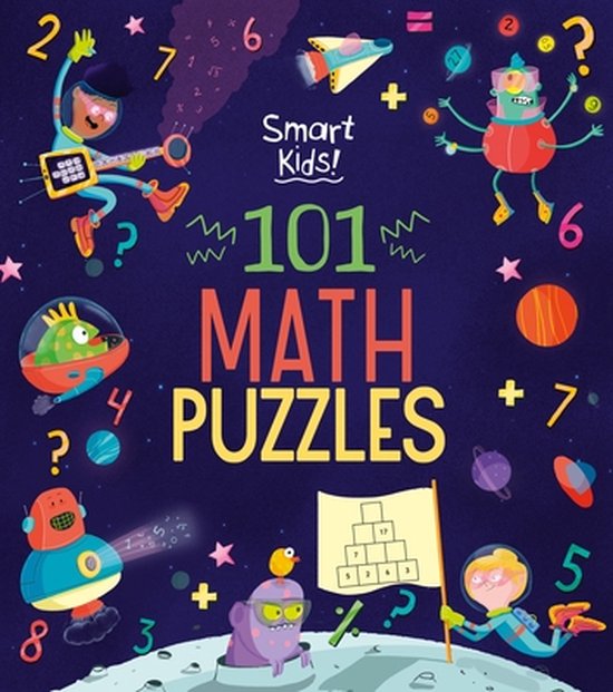 Smart Kids!- Smart Kids! 101 Math Puzzles, Joe Fullman | 9781398815070 ...