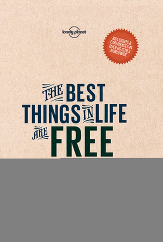 Lonely Planet - The Best Things in Life are Free (ebook), Lonely Planet ...