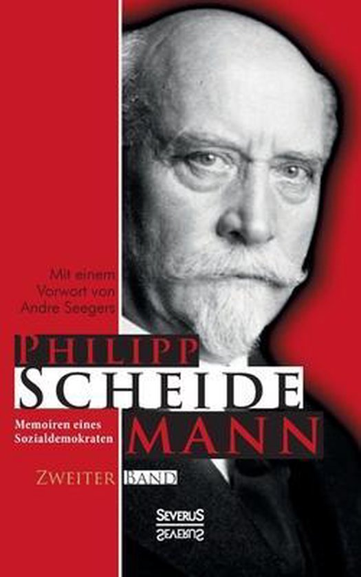 Memoiren eines Sozialdemokraten, Zweiter Band | 9783863475727 | Philipp ...