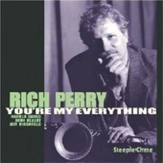 Rich Perry - You're My Everything (CD), Rich Perry | Muziek | bol