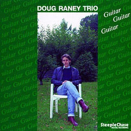 Doug Raney Trio - Guitar - Guitar - Guitar (CD), Doug Raney Trio ...