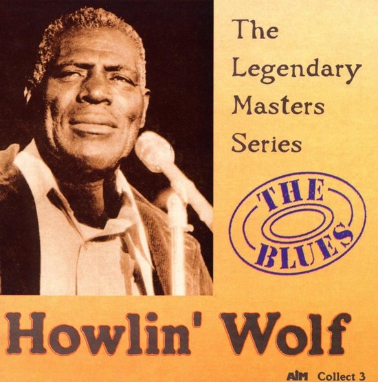 Howlin Wolf - Legendary Masters Series (CD), Howlin Wolf | Muziek | bol