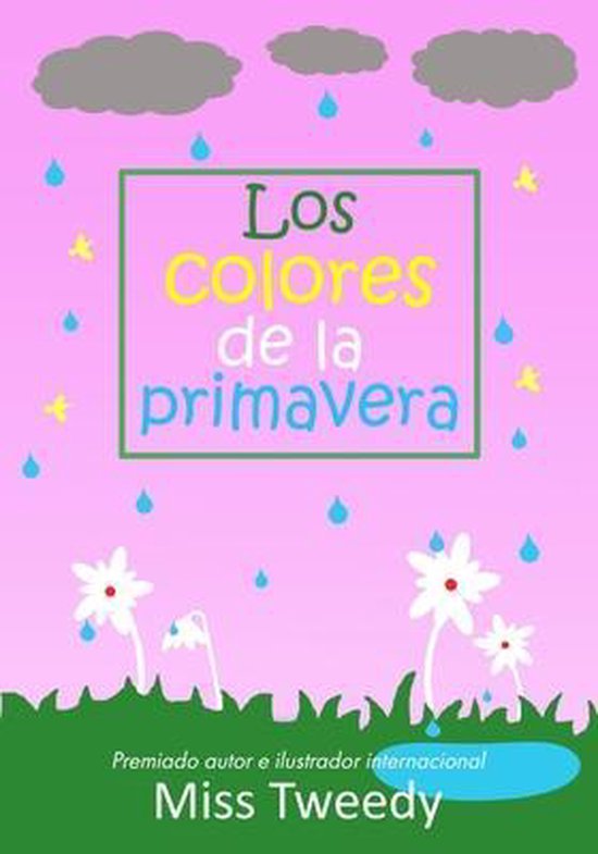 Colores Español-Los colores de la primavera, Tweedy | 9781943960842 ...