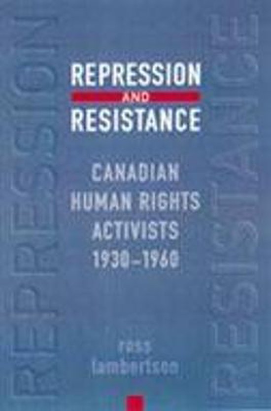 Repression And Resistance | 9780802089212 | Ross Lambertson | Boeken | bol