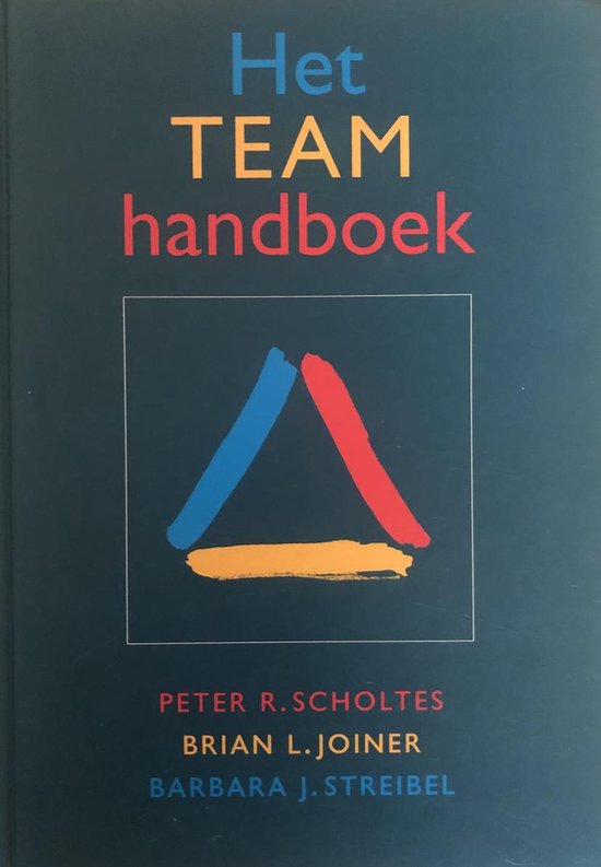 Het Team-Handboek, Peter R. Scholtes | 9789057121302 | Boeken | bol
