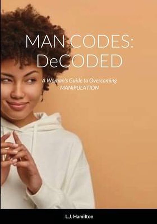 Man Codes: DeCODED, L J Hamilton | 9781300515906 | Boeken | bol.com