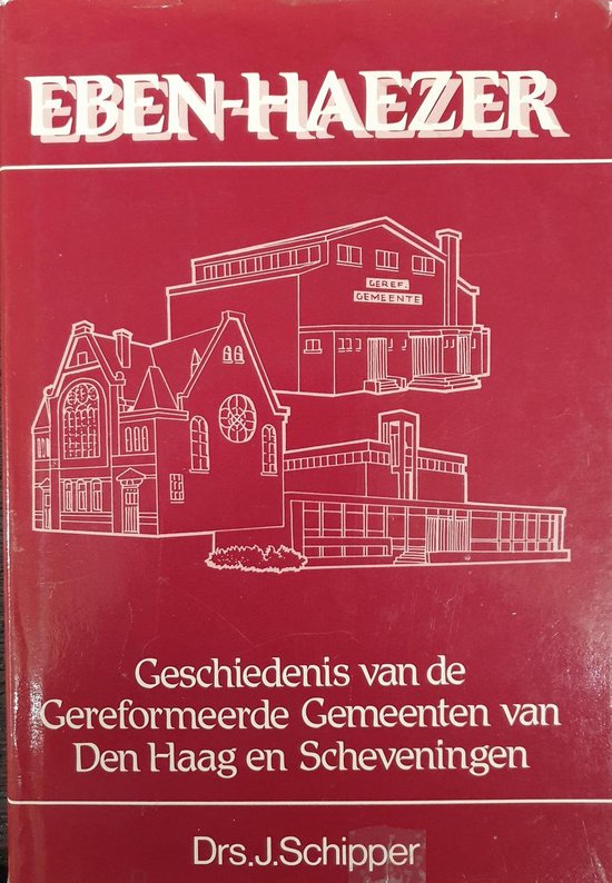 Eben-haezer, Drs. J. Schipper | 9789033601545 | Boeken | bol