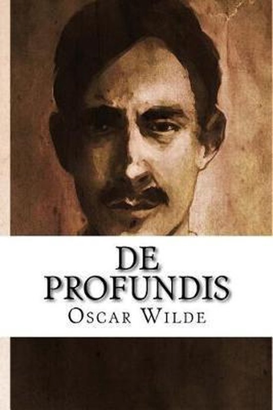 De Profundis, Oscar Wilde | 9781979036498 | Boeken | bol.com