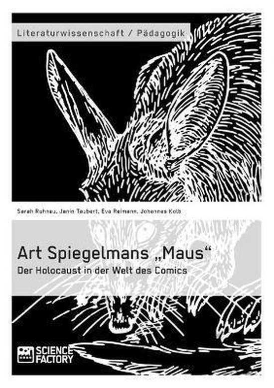 Art Spiegelmans Maus. Der Holocaust in der Welt des Comics ...