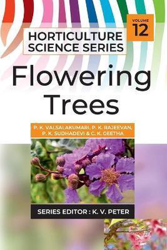 Horticulture Science- Flowering Trees, Valsalakumari K P ...