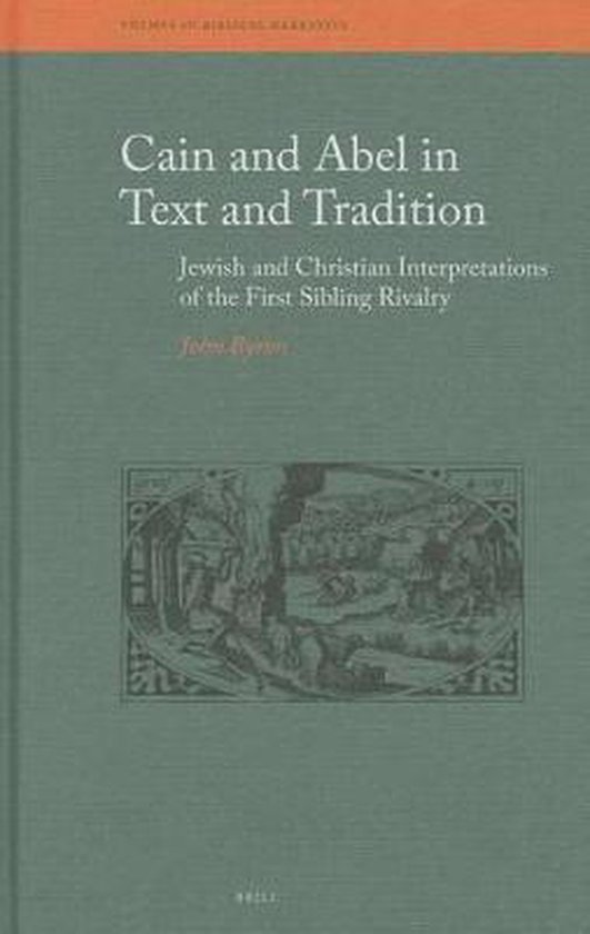 Cain and Abel in Text and Tradition: Jewish and Christian ...