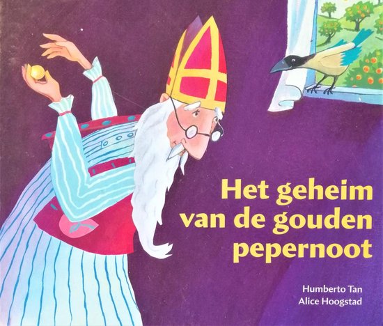 Het geheim van de gouden pepernoot, nvt | 9789492526250 | Boeken | bol