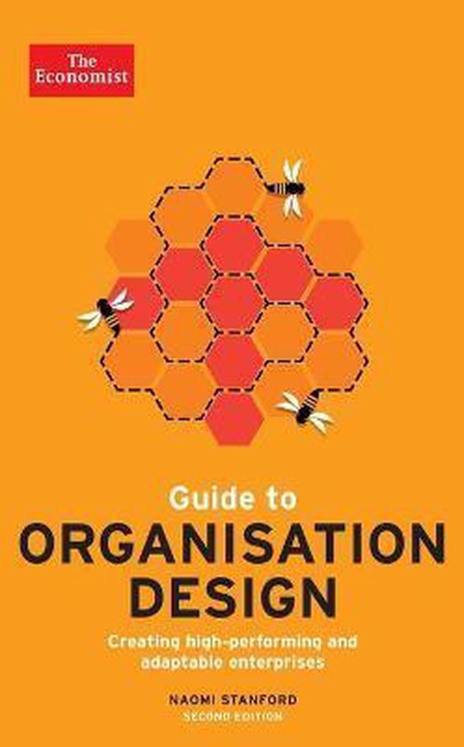 Guide to Organisation Design, Naomi Stanford | 9781610395397 | Boeken ...