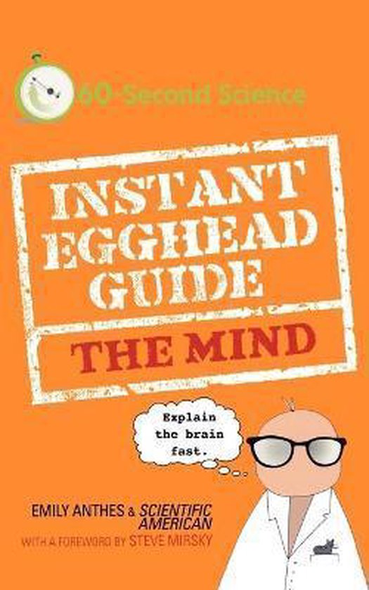 The Instant Egghead Guide to The Mind, Emily Anthes | 9780312386382 ...