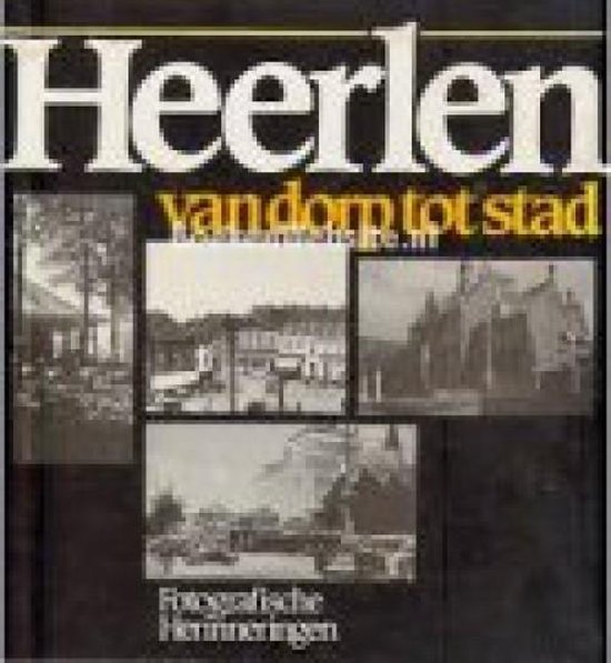 Heerlen van dorp tot stad, Cor Lommers | 9789070396138 | Boeken | bol