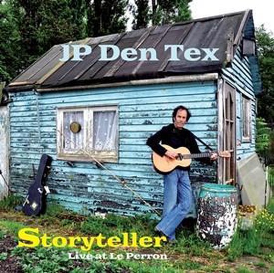 Jp Den Tex - Storyteller - Live At Le Perron (CD), Jp den Tex | Muziek ...