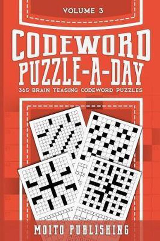 Codeword Puzzle-A-Day: 365 Brain Teasing Codeword Puzzles- Codeword ...
