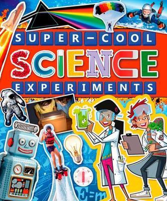 Super-Cool Science Experiments, Arcturus Publishing | 9781784048136 ...