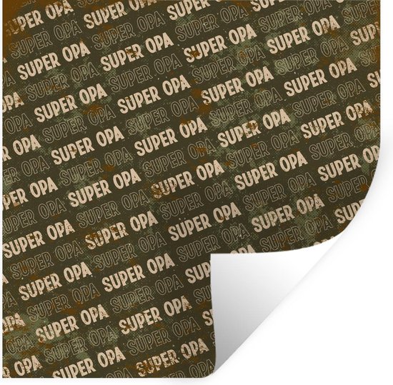 Muurstickers - Sticker Folie - Quotes - Super opa - Spreuken - Opa ...