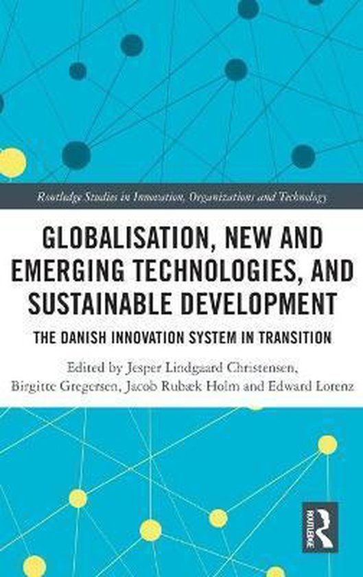 Globalisation, New and Emerging Technologies, and Sustainable ...