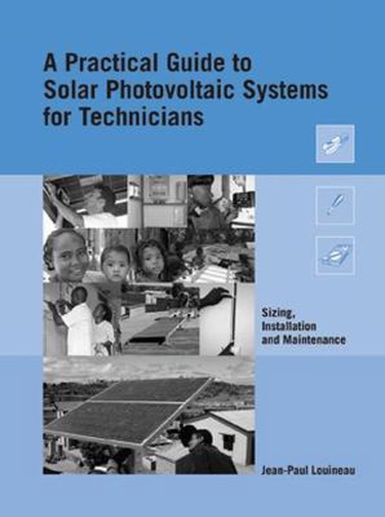 Practical Guide To Solar Photovolcaic Systems For Technician ...