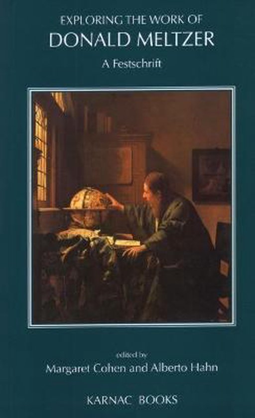 Exploring the Work of Donald Meltzer | 9781855752405 | Donald Meltzer ...