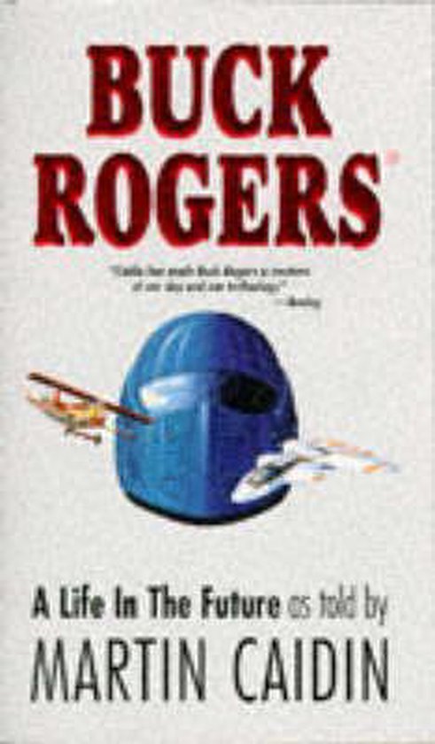 Buck Rogers, Martin Caidin | 9780786905270 | Boeken | bol