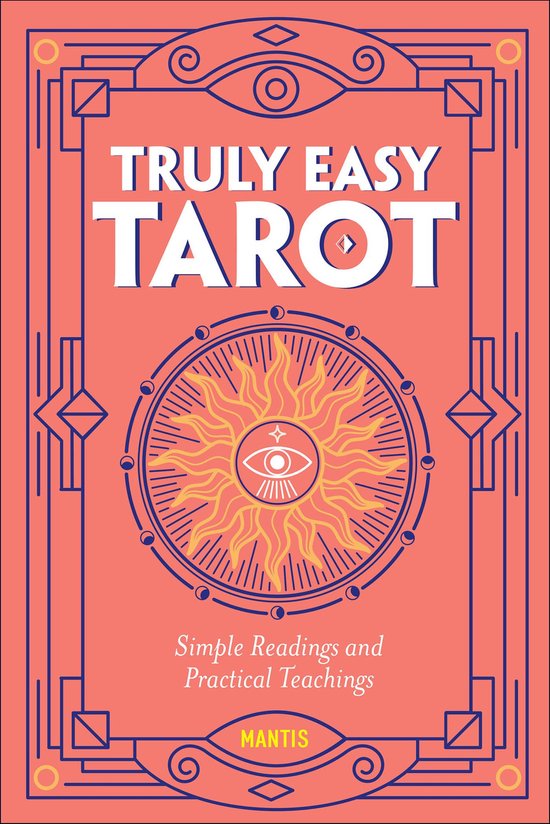 Truly Easy Tarot (ebook), Mantis | 9781646115501 | Boeken | bol