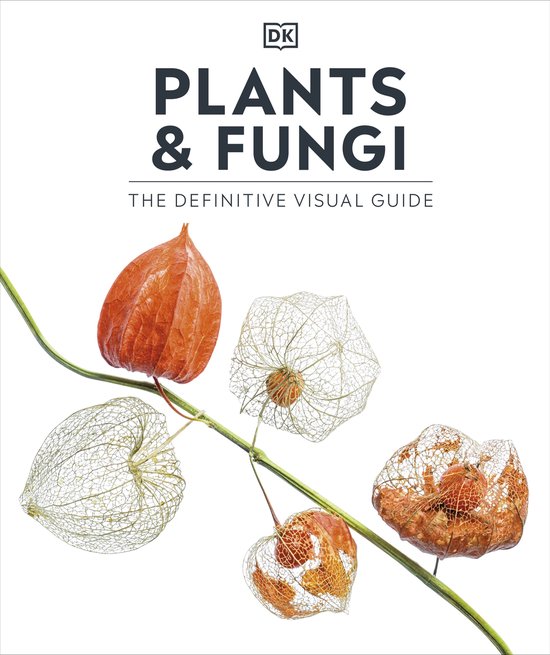 DK Definitive Visual Encyclopedias- Plants and Fungi, Dk ...