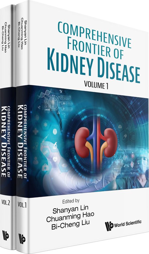 Comprehensive Frontier of Kidney Disease (ebook), Shanyan Lin ...
