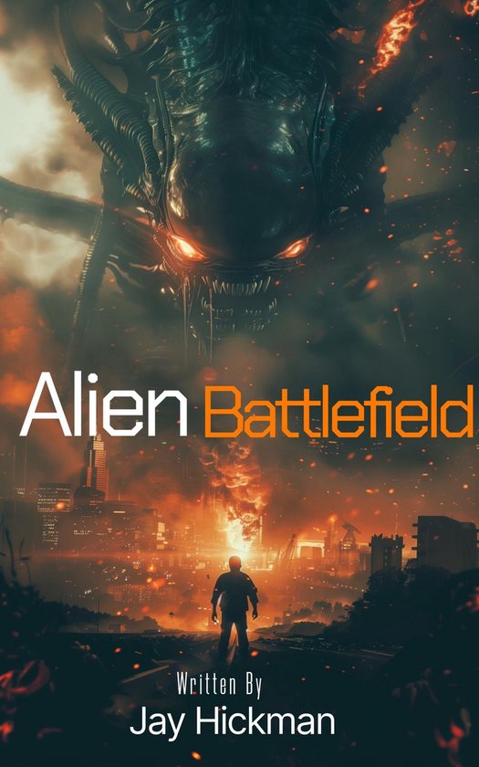 Alien Battlefield (ebook), Jay Hickman | 9798349227639 | Boeken | bol